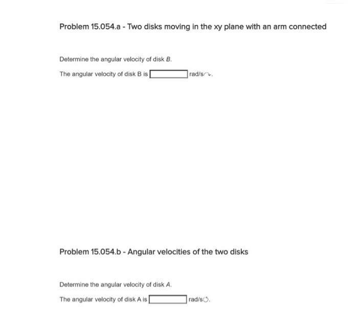 Solved Problem 15.054 - Two disks moving in the xy plane | Chegg.com