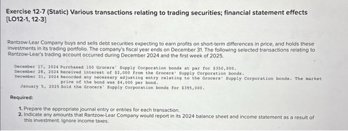 Solved Prepare the appropriate journal entry or entries for | Chegg.com