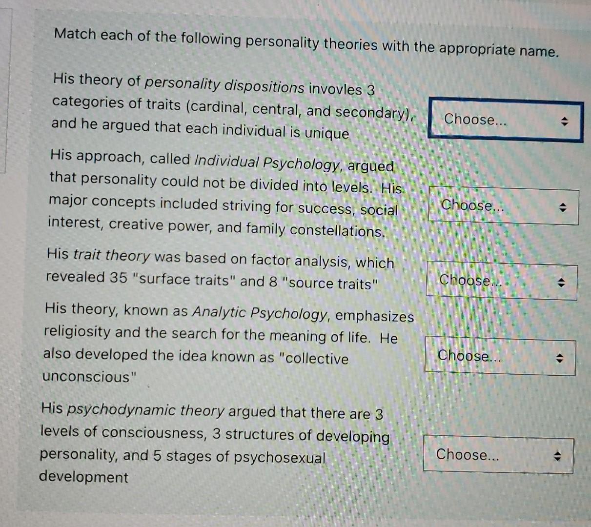 Solved Match each of the following personality theories with | Chegg.com