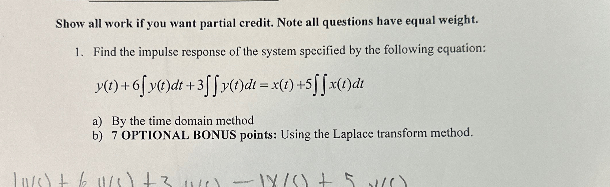 Solved Show all work if you want partial credit. Note all | Chegg.com