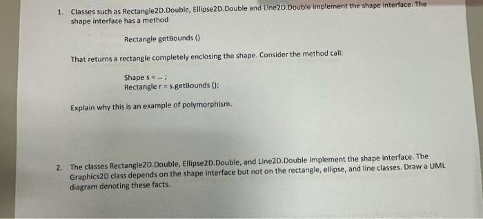 Solved 1. Classes such as Rectangle2D.Double, | Chegg.com
