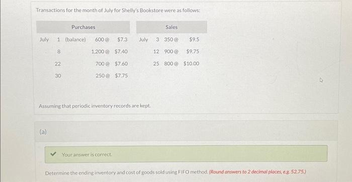 Solved Transactions for the month of July for Shelly's | Chegg.com