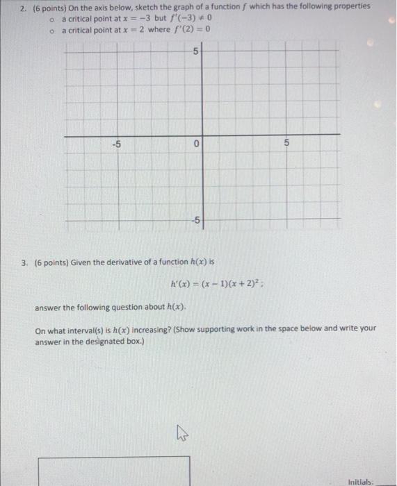 Solved 2. (6 points) On the axis below, sketch the graph of | Chegg.com