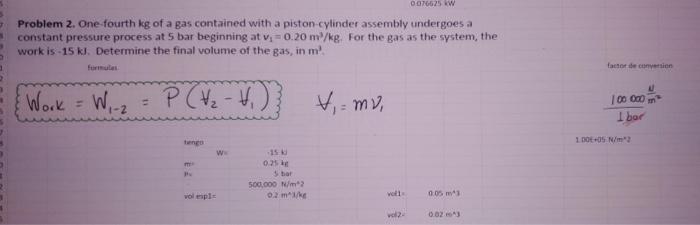 Solved Problem 2, One-fourth kg of a gas contained with a | Chegg.com