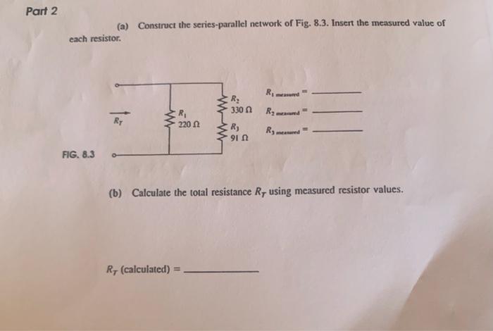 Solved Part 2 (a) Construct the series-parallel network of | Chegg.com