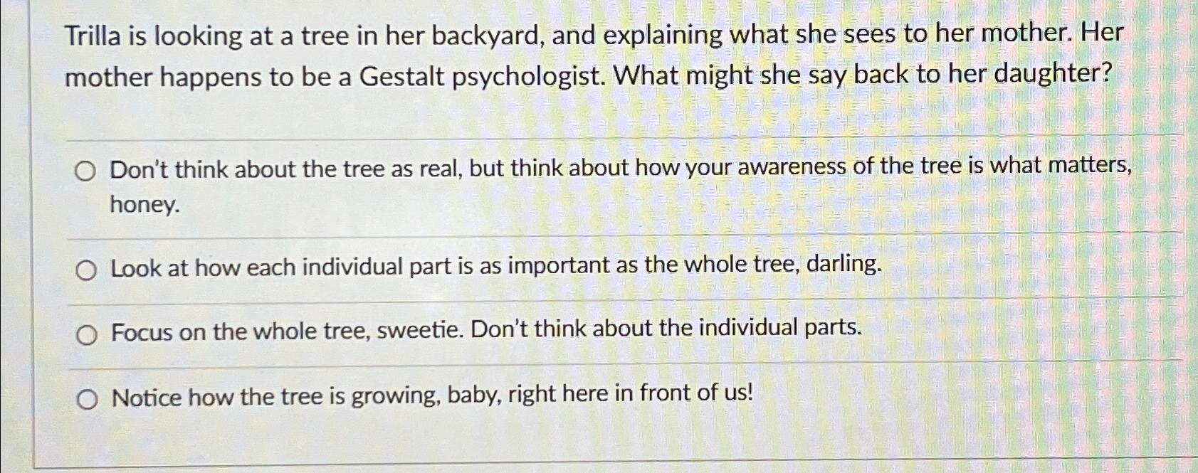 Solved Trilla is looking at a tree in her backyard, and | Chegg.com