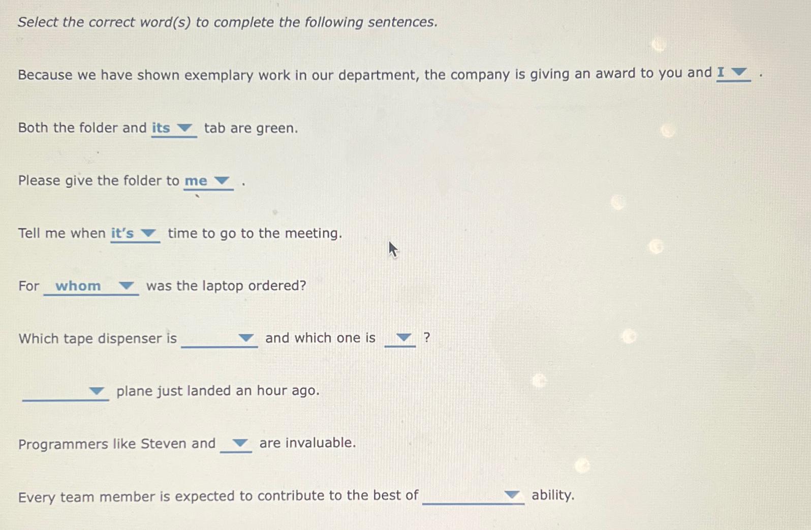 Solved Select the correct word(s) ﻿to complete the following | Chegg.com
