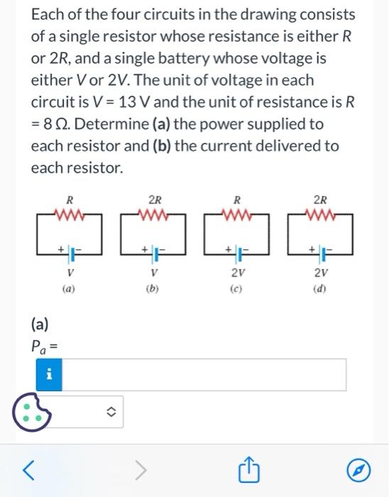 Solved Each of the four circuits in the drawing consists of | Chegg.com