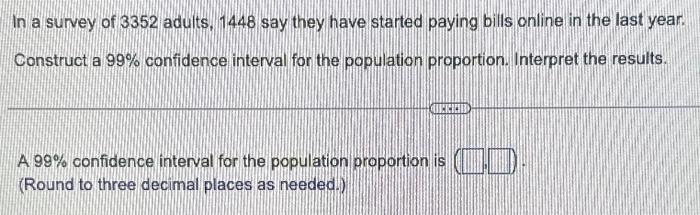Solved In a survey of 3352 adults, 1448 say they have | Chegg.com