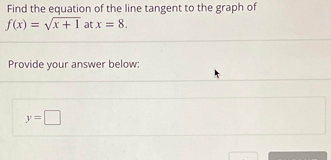 Solved Find the equation of the line tangent to the graph of | Chegg.com