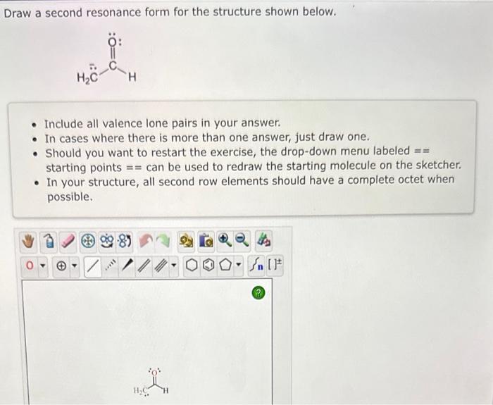 Solved Draw a second resonance form for the structure shown | Chegg.com