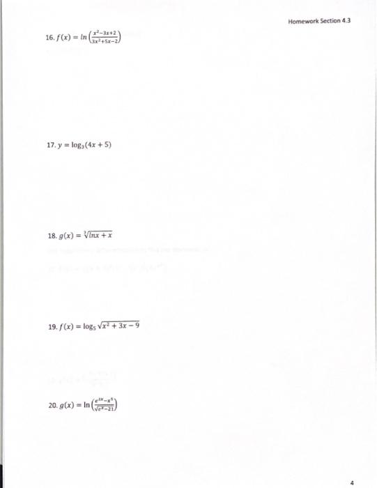 Homework Section 4.3 f(x)=ln(3x2+5x−2x2−3x+2) | Chegg.com