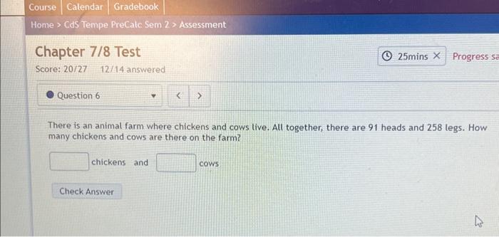 There is an animal farm where chickens and cows live. | Chegg.com