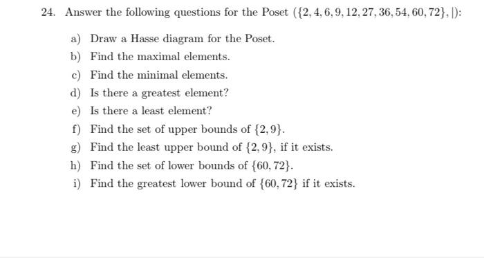 Solved 24. Answer the following questions for the Poset ({2, | Chegg.com