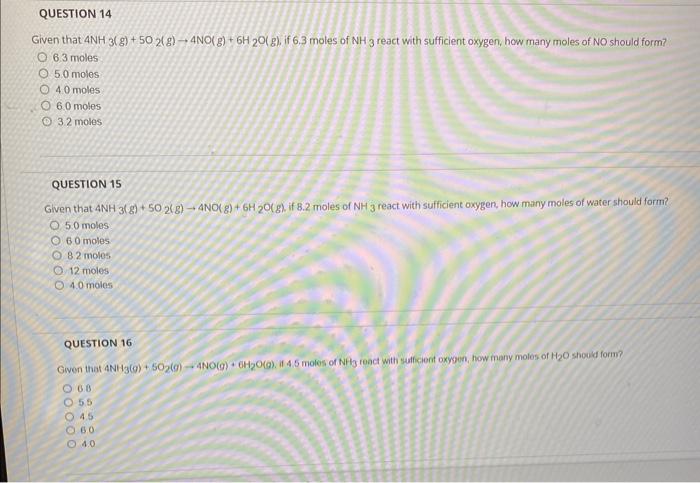 Solved Given that 4NH3(g)+5O2(g)→4NO(g)+6H2O(g), if 6.3 | Chegg.com