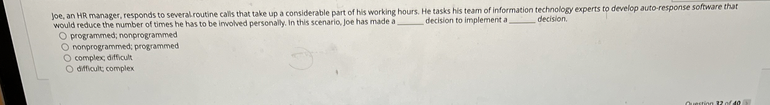 Solved Joe, an HR manager, responds to several.routine calls | Chegg.com