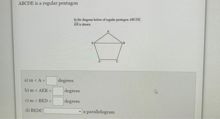 Solved ABCDE is a regular pentagon In the diagram below of | Chegg.com Solved ABCDE is a regular pentagon In the diagram below of | Chegg.com