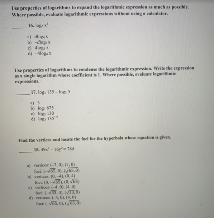 Solved Use properties of logarithms to expand the | Chegg.com