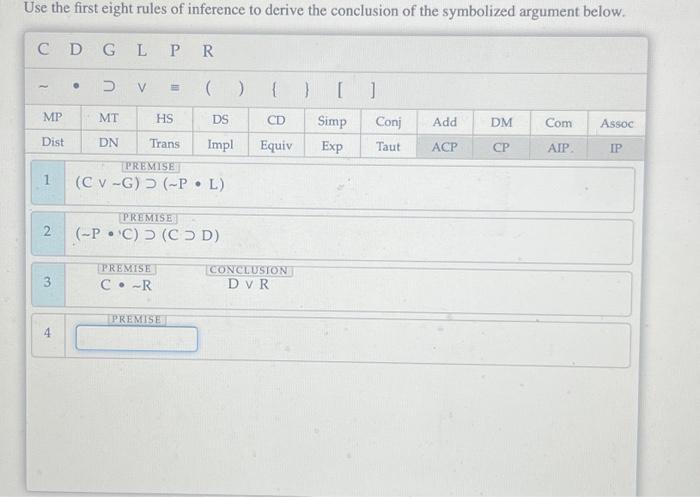 Use the first eight rules of inference to derive the | Chegg.com