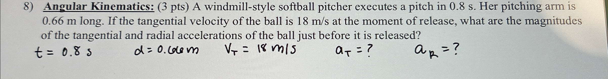 Solved Angular Kinematics: (3 ﻿pts) ﻿A windmill-style | Chegg.com