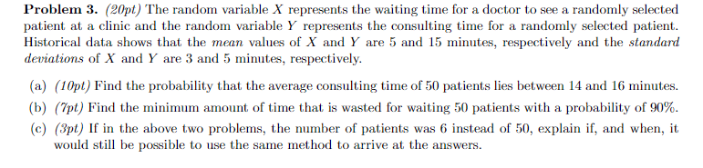 Solved Problem 3. (20pt) ﻿The random variable x ﻿represents | Chegg.com