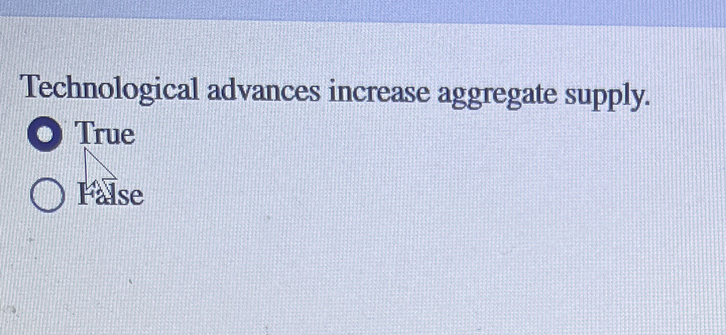 Solved Technological advances increase aggregate | Chegg.com