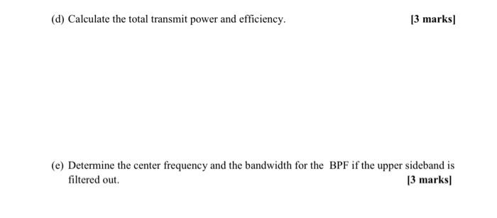 Solved Question 2[14 marks] (a) Determine the type of AM | Chegg.com