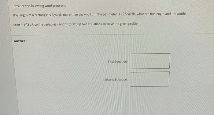 Solved Consider the following word problem: The length of a | Chegg.com