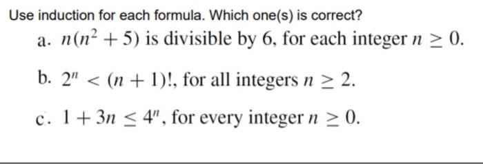Use induction for each formula. Which one(s) is | Chegg.com