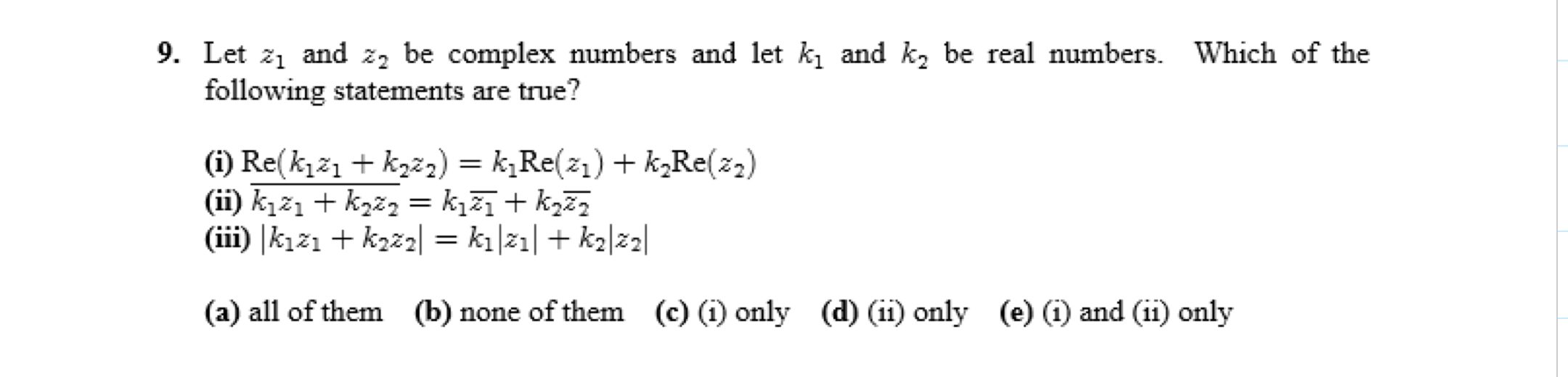 Solved Let z1 ﻿and z2 ﻿be complex numbers and let k1 ﻿and k2 | Chegg.com