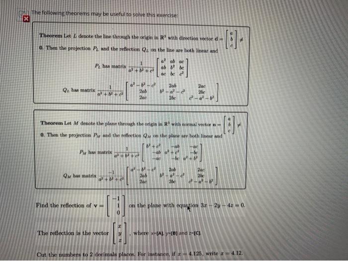 Solved The following theorems may be useful to solve this | Chegg.com