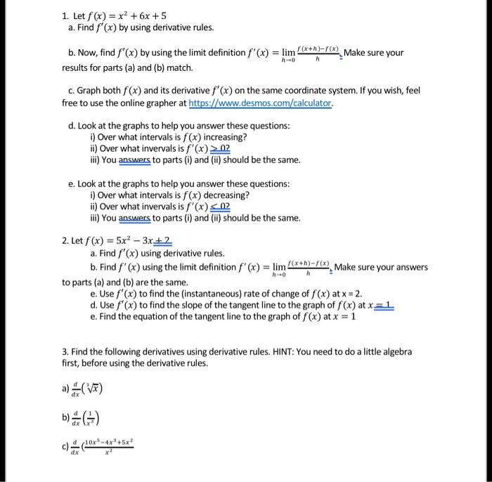Solved 1. Let f(x)=x2+6x+5 a. Find f′(x) by using derivative | Chegg.com