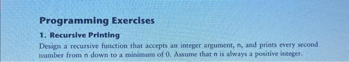 Solved Programming Exercises 1 Recursive Printing Design A 6115