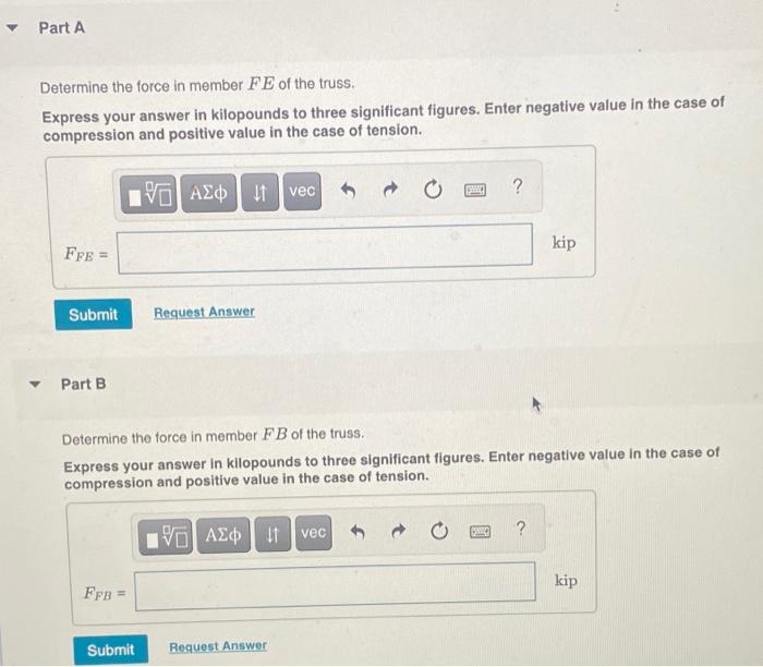 Solved Determine the force in members FE, FB, and BC of the | Chegg.com