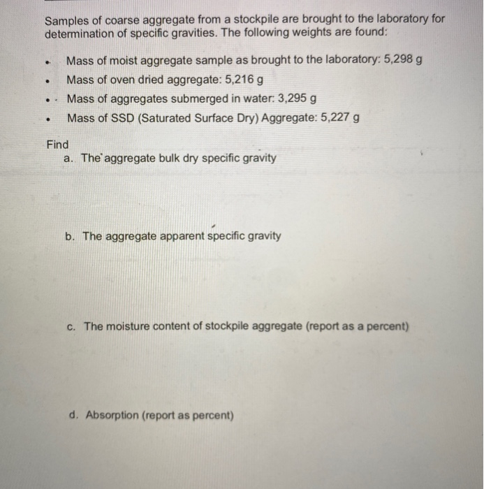 Solved Samples of coarse aggregate from a stockpile are | Chegg.com