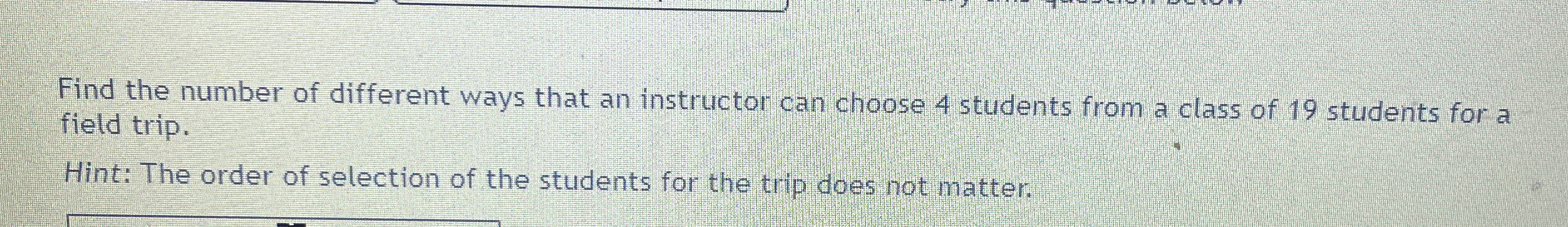 Solved by an EXPERT Find the number of different ways that an instructor | Chegg.com