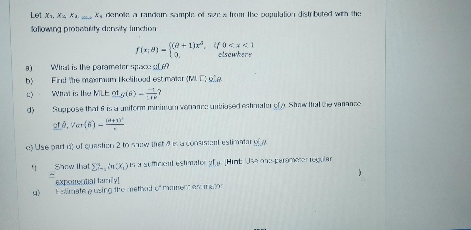 Solved Let X1,X2,X3,…,Xn denote a random sample of size n | Chegg.com