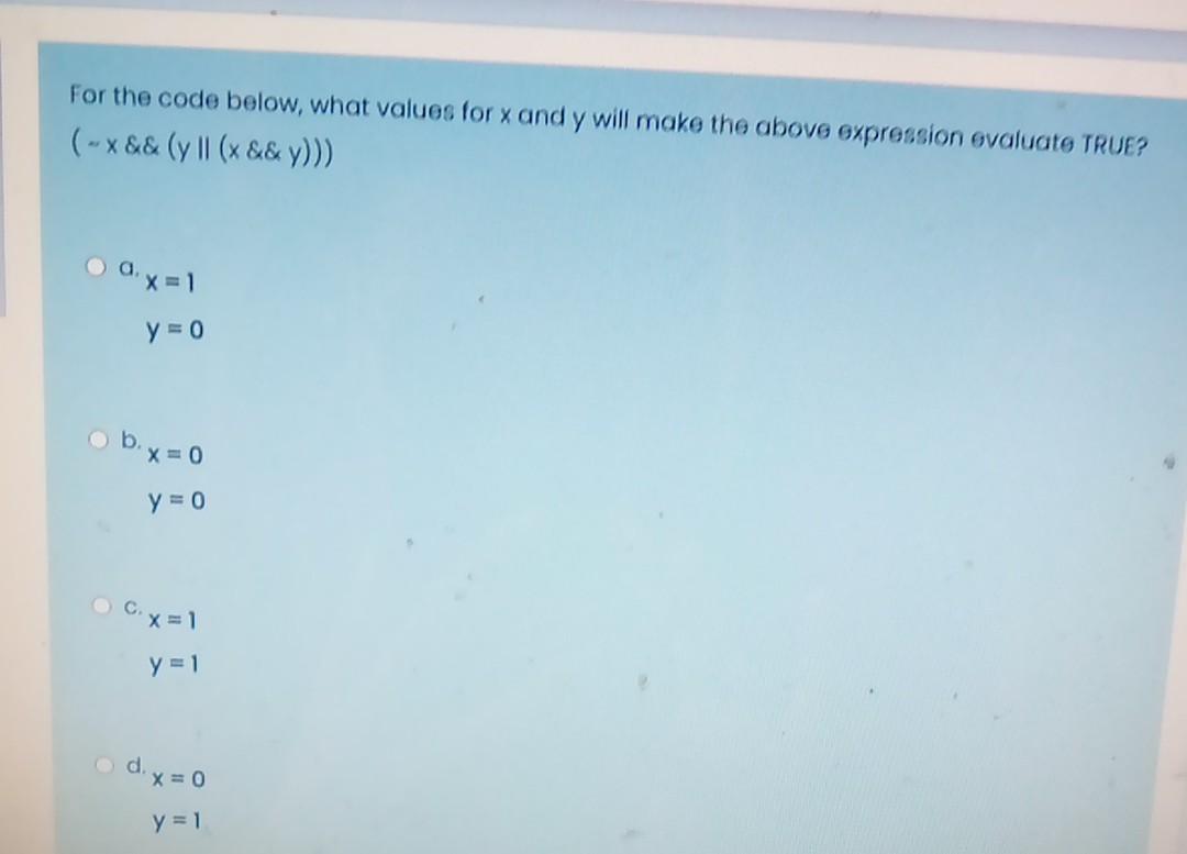 Solved For the code below, what values for x and y will make | Chegg.com