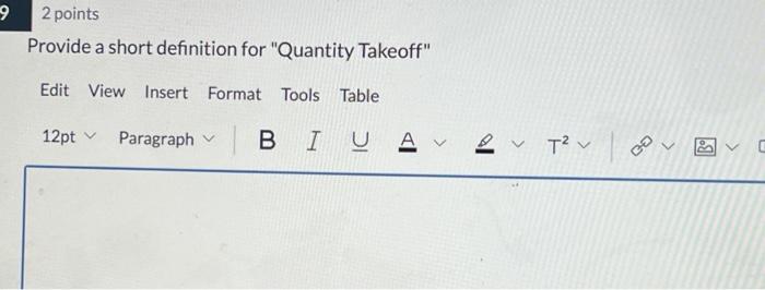 Solved Provide a short definition for "Quantity Takeoff" | Chegg.com