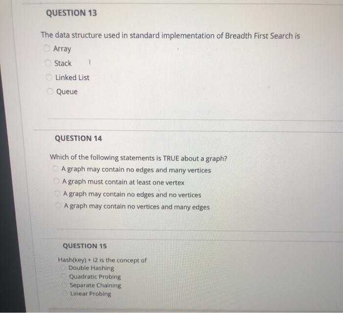 Solved QUESTION 13 The data structure used in standard | Chegg.com