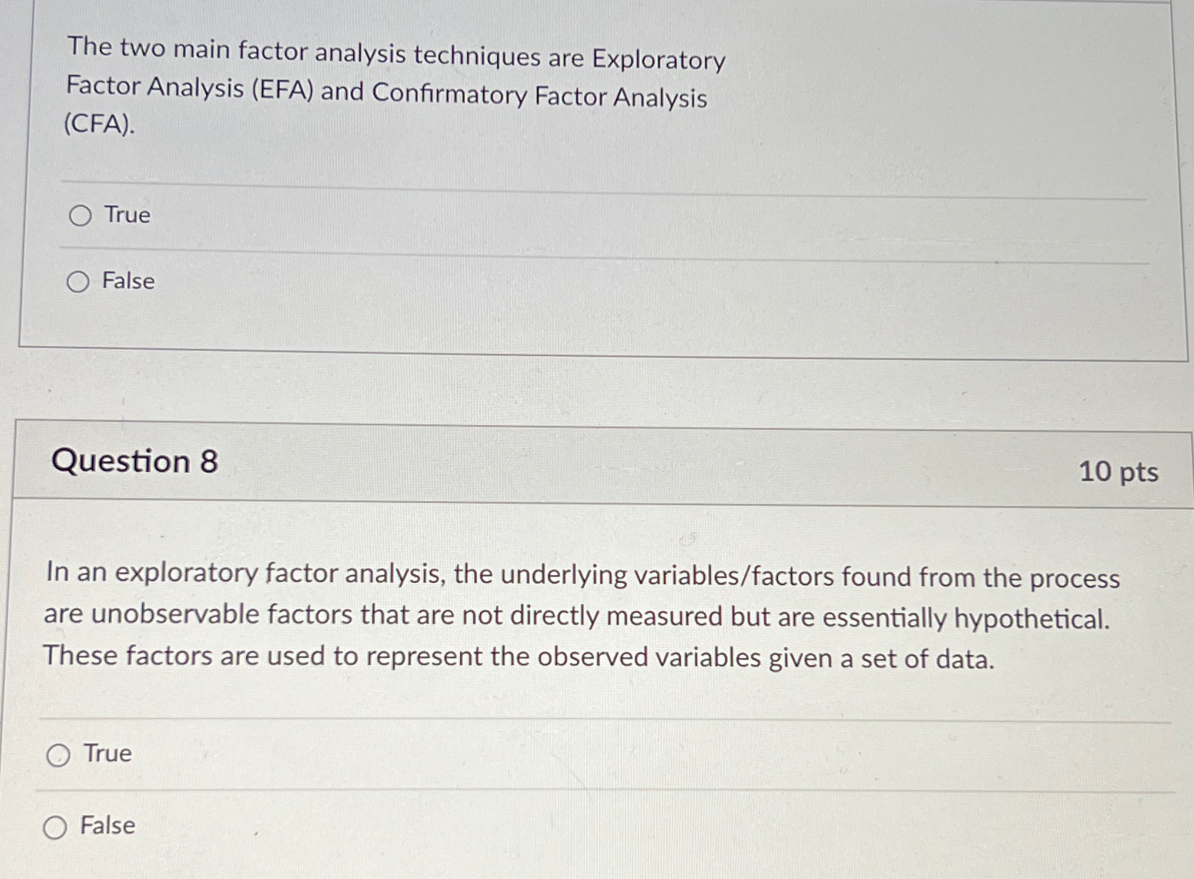 Solved The two main factor analysis techniques are | Chegg.com