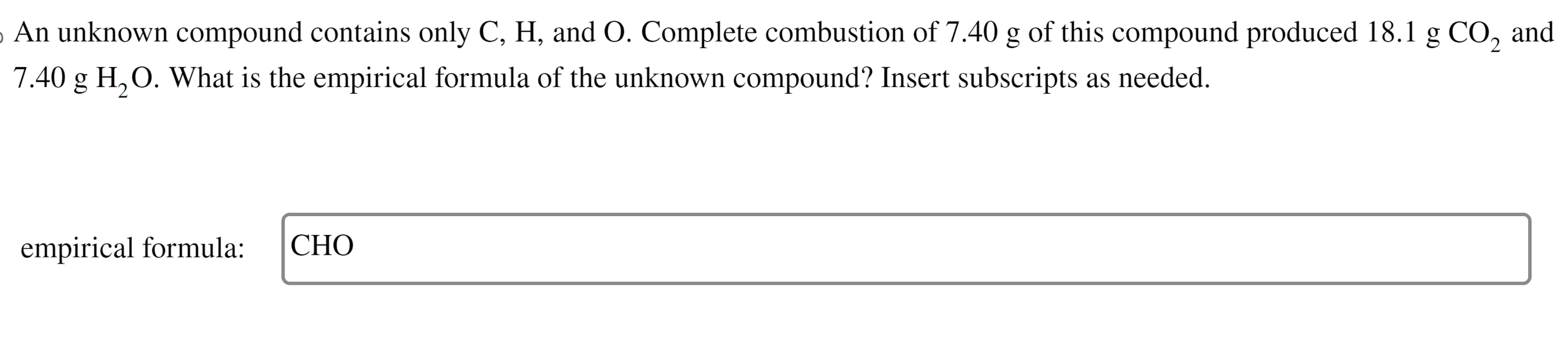 Solved An unknown compound contains only C,H, ﻿and O. | Chegg.com