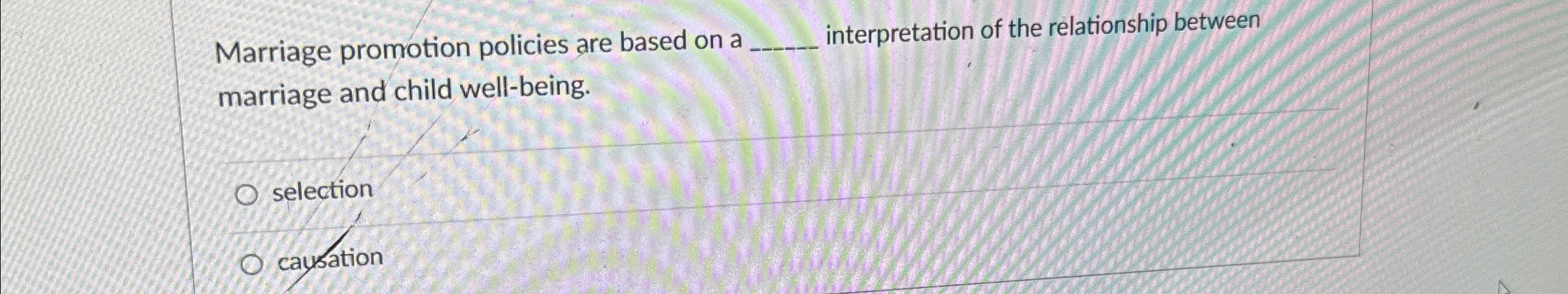 Solved Marriage promotion policies are based on a q, | Chegg.com