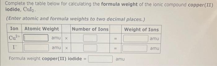 Solved Complete the table below for calculating the formula | Chegg.com