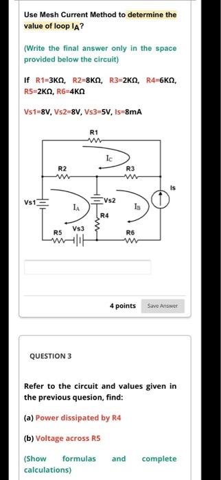 Solved Use Mesh Current Method to determine the value of | Chegg.com