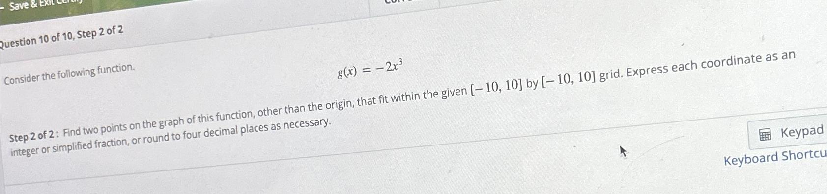 Solved Question 10 of 10, step 2 of 2Consider the | Chegg.com Solved Question 10 of 10, step 2 of 2Consider the | Chegg.com