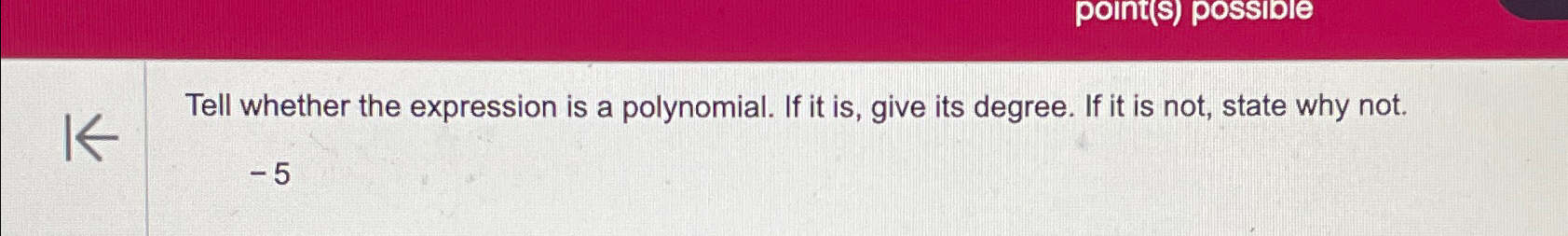 Solved Tell whether the expression is a polynomial. If it | Chegg.com