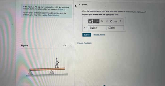 Solved In the figure, a 72 kg man walks ost on a 10 kg beam | Chegg.com