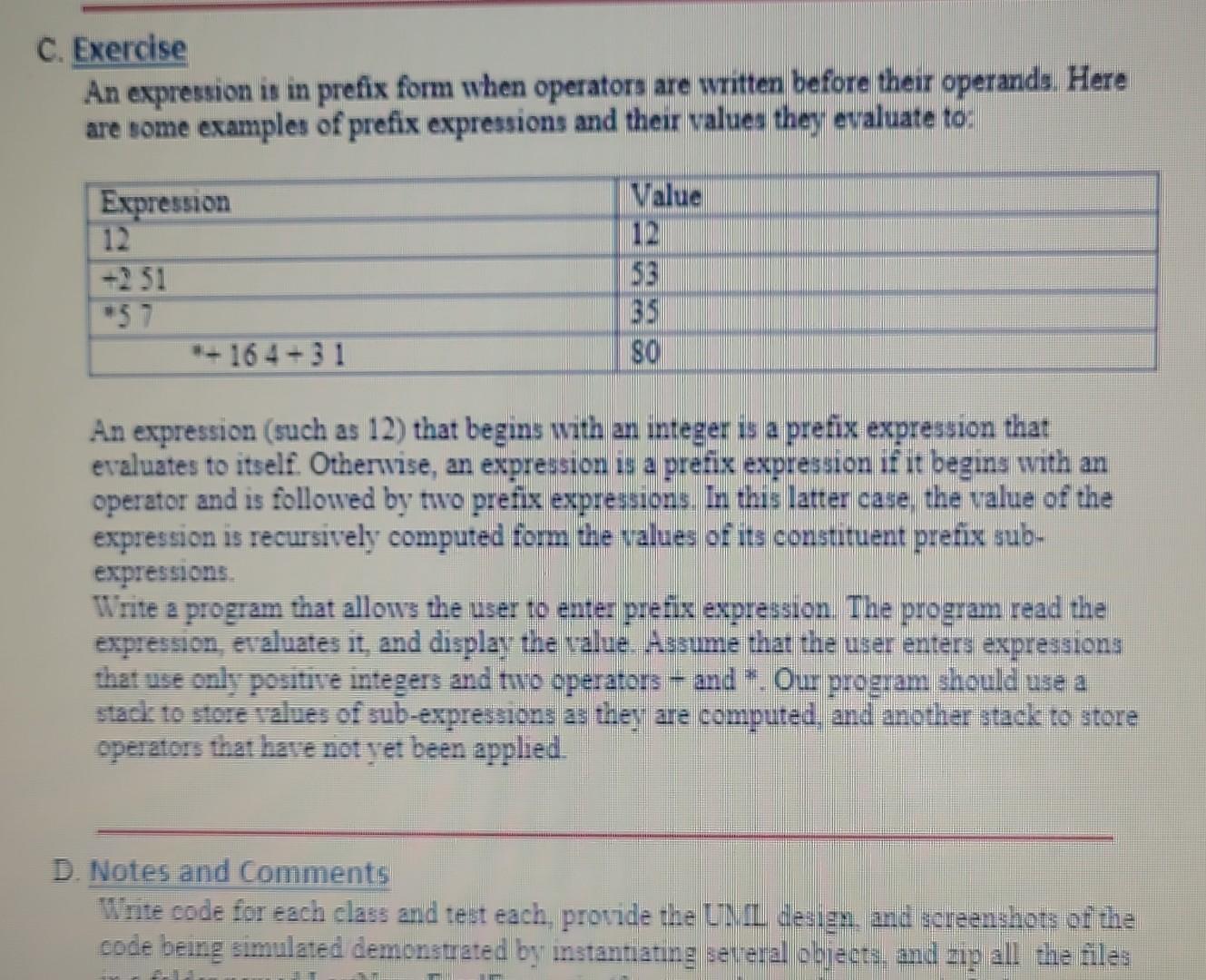 Solved Exercise An Expression Is In Prefix Form When 