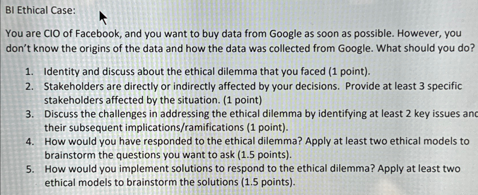 Solved BI Ethical Case:You are ClO of Facebook, and you want | Chegg.com